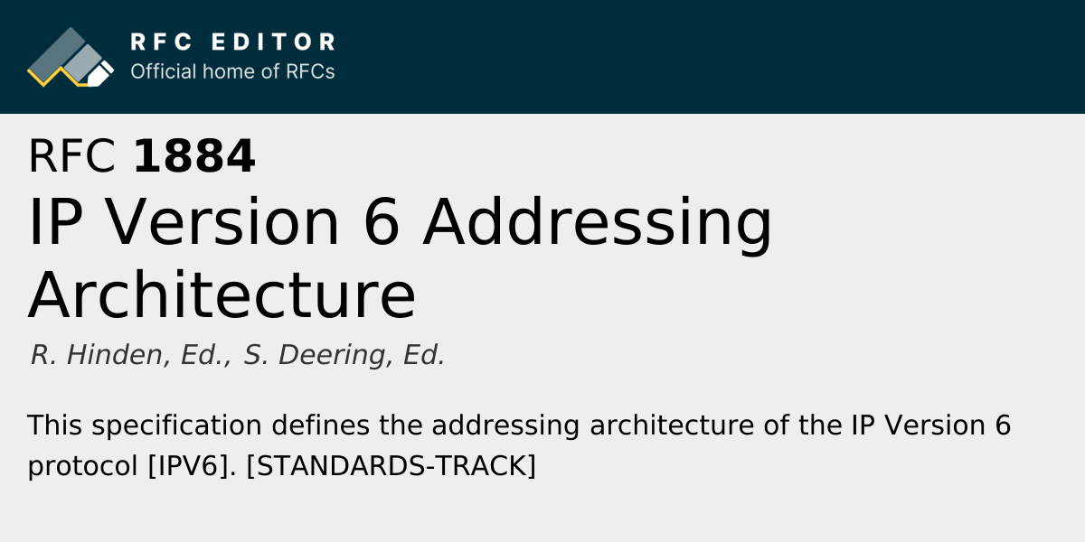 RFC 1884: IP Version 6 Addressing Architecture | RFC Editor