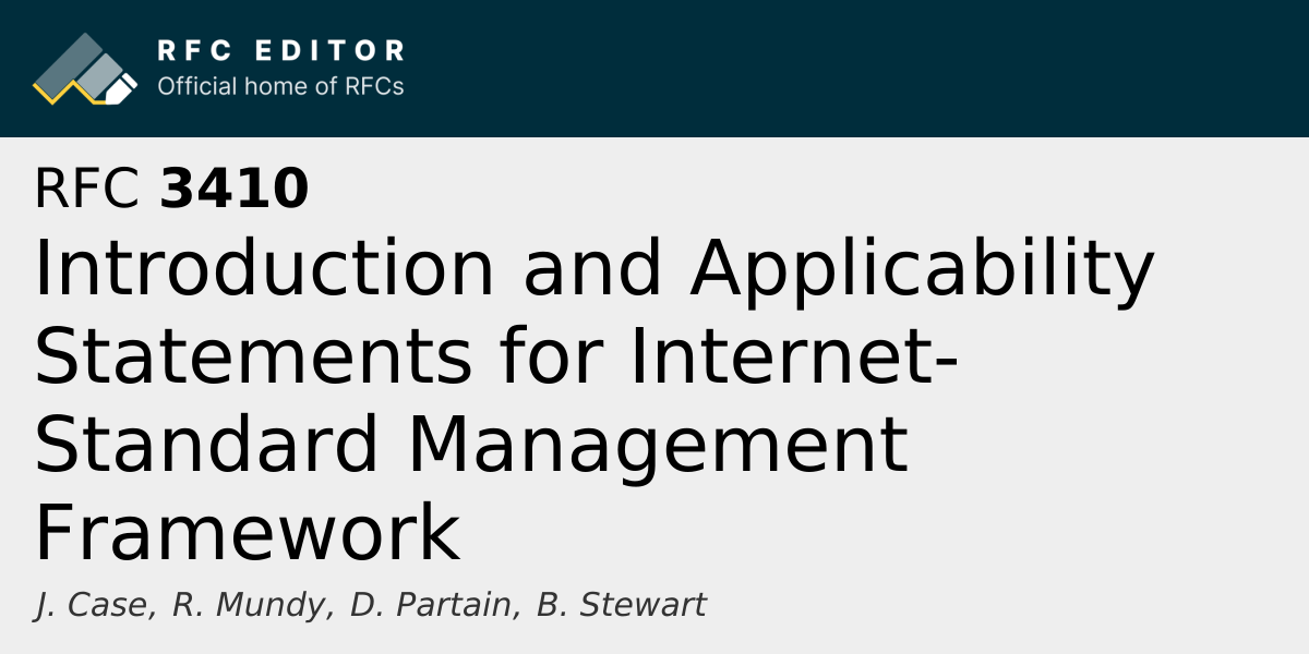 RFC 3410: Introduction and Applicability Statements for Internet ...