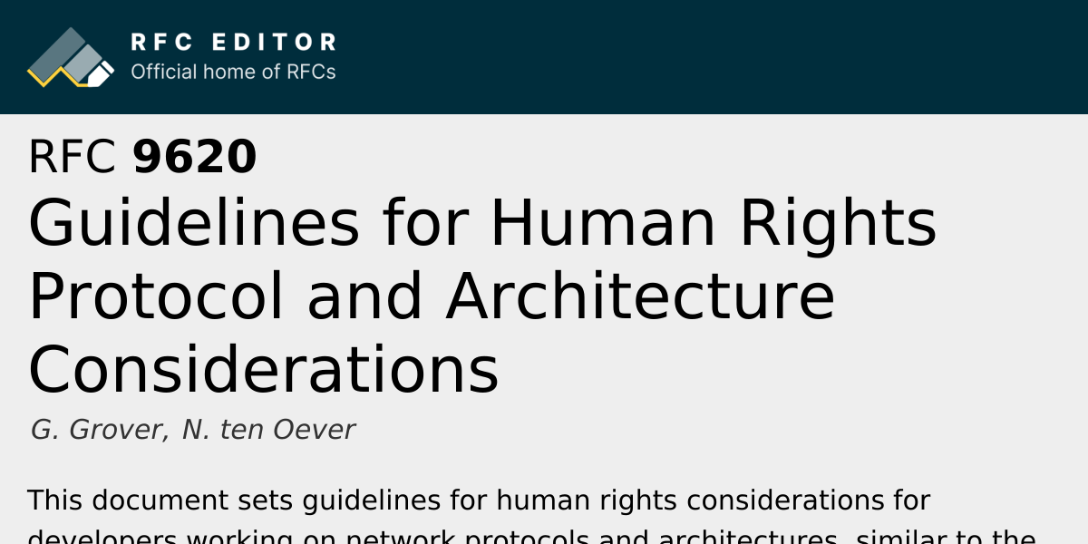 RFC 9620: Guidelines for Human Rights Protocol and Architecture ...