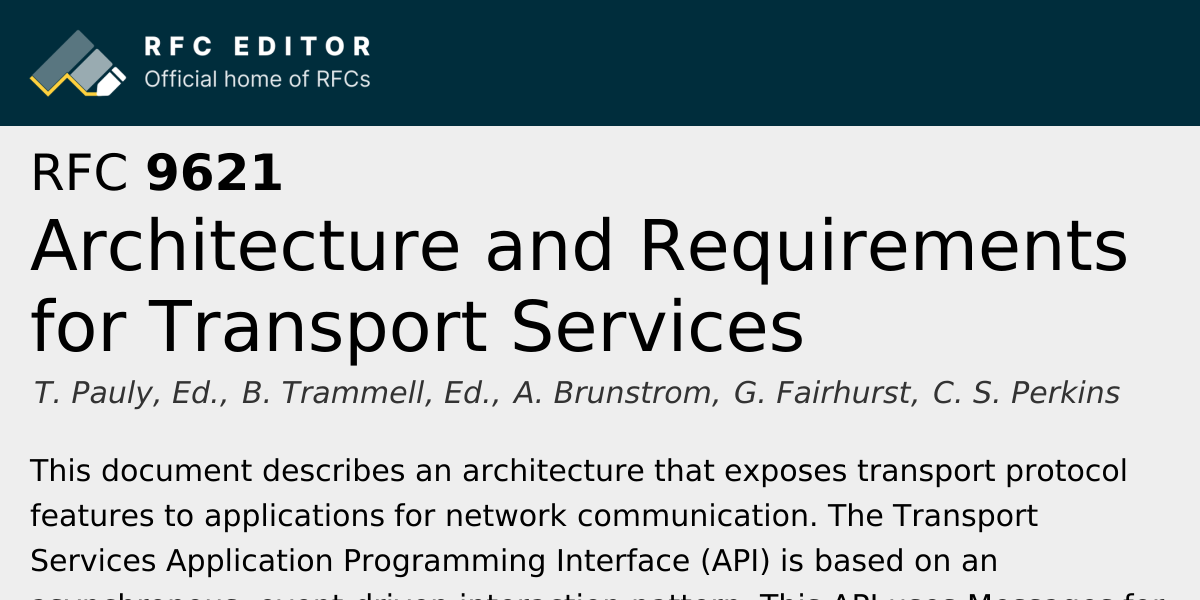 RFC 9621: Architecture and Requirements for Transport Services | RFC Editor