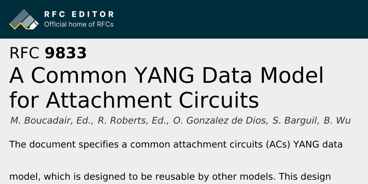 RFC 9833: A Common YANG Data Model for Attachment Circuits | RFC Editor